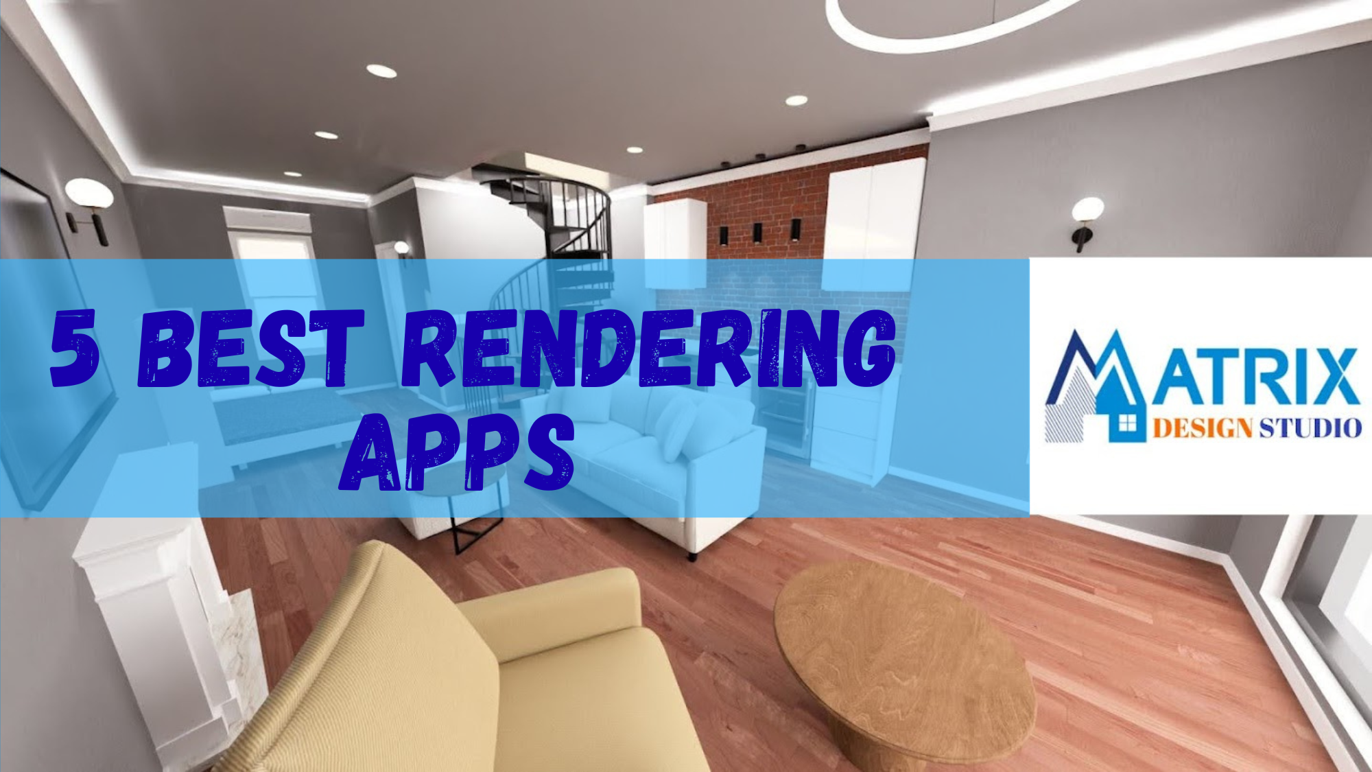 5 Best Rendering Apps for Stunning Interior Visualizations